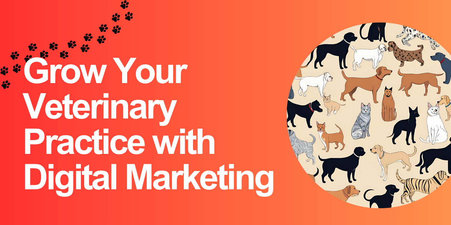 Digital Marketing Strategies for Veterinary Clinics | Savvy-Writer